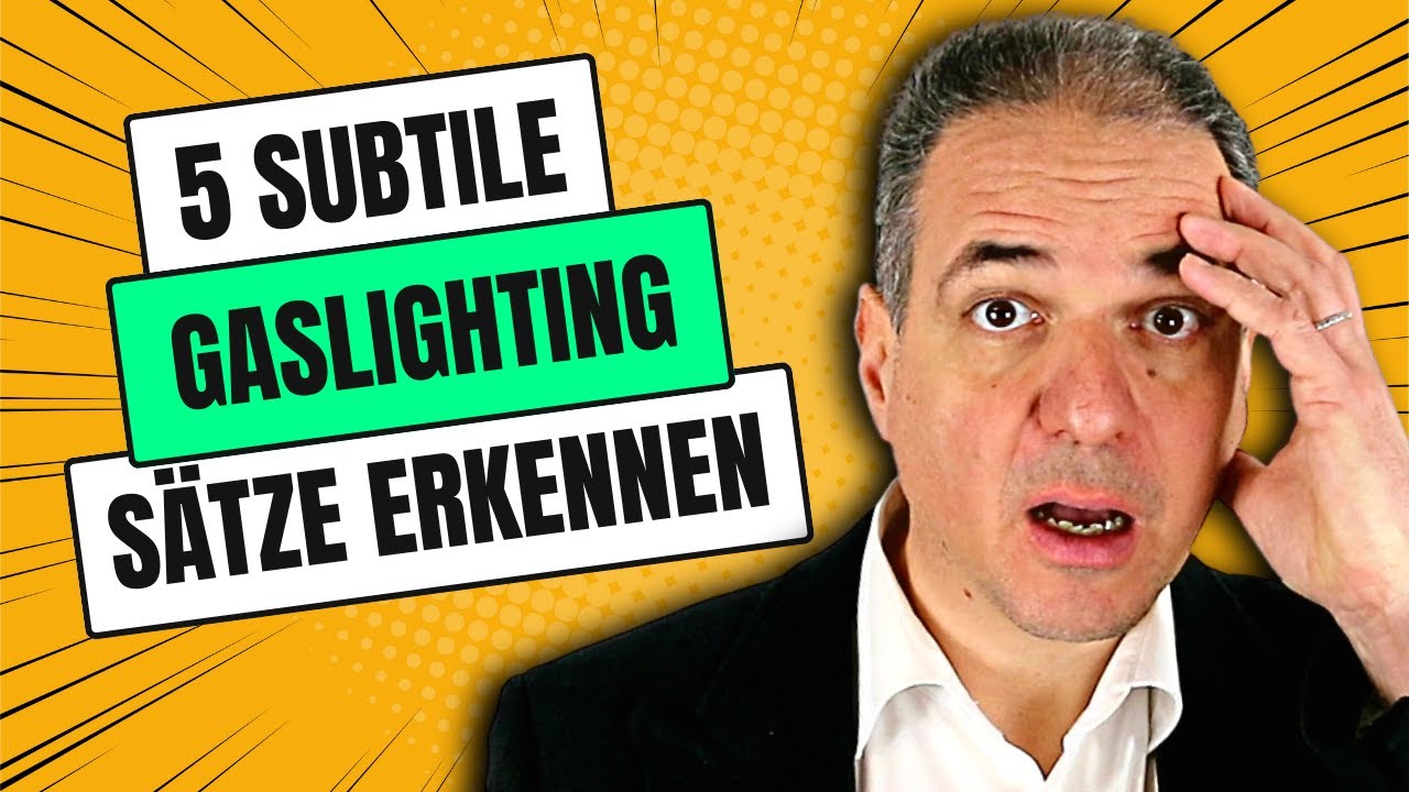 Diese 5 Gaslighting-Sätze müssen Sie unbedingt kennen! - YouTube