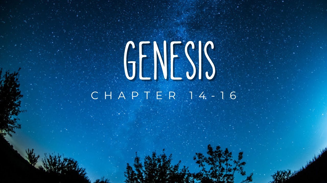 Audio Bible | Old Testament | Genesis Chapter 14 -16 - YouTube
