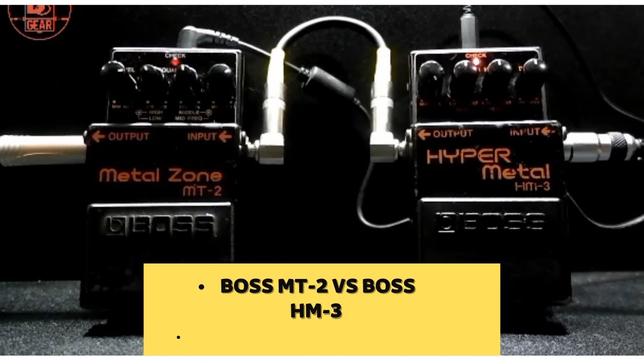 Boss Metal Distortion ---- Boss MT-2 Metal Zone VS Boss HM-3 Hyper ...