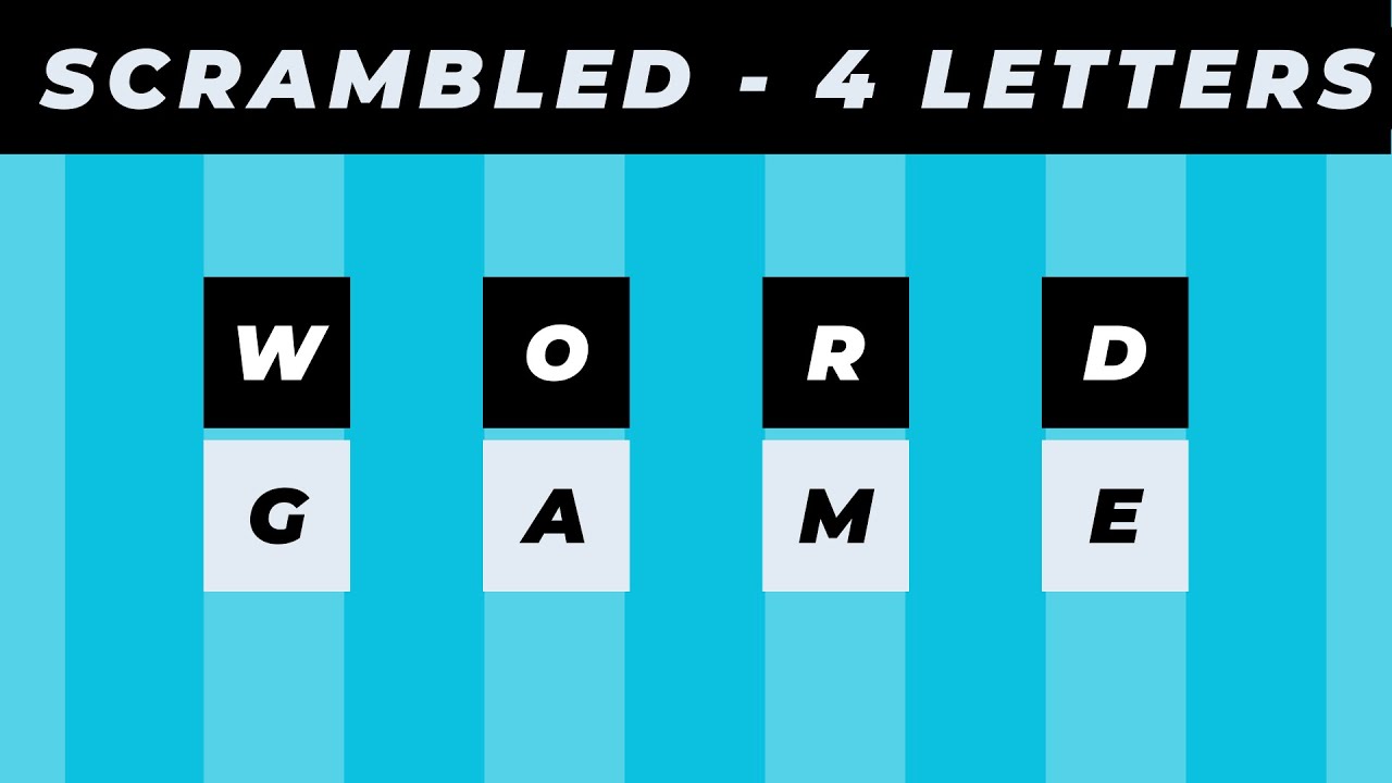 Scrambled Word Game 4 Letters Guess The Word Game YouTube scrambled-word-game-4-letters-guess-the-word-game-youtube