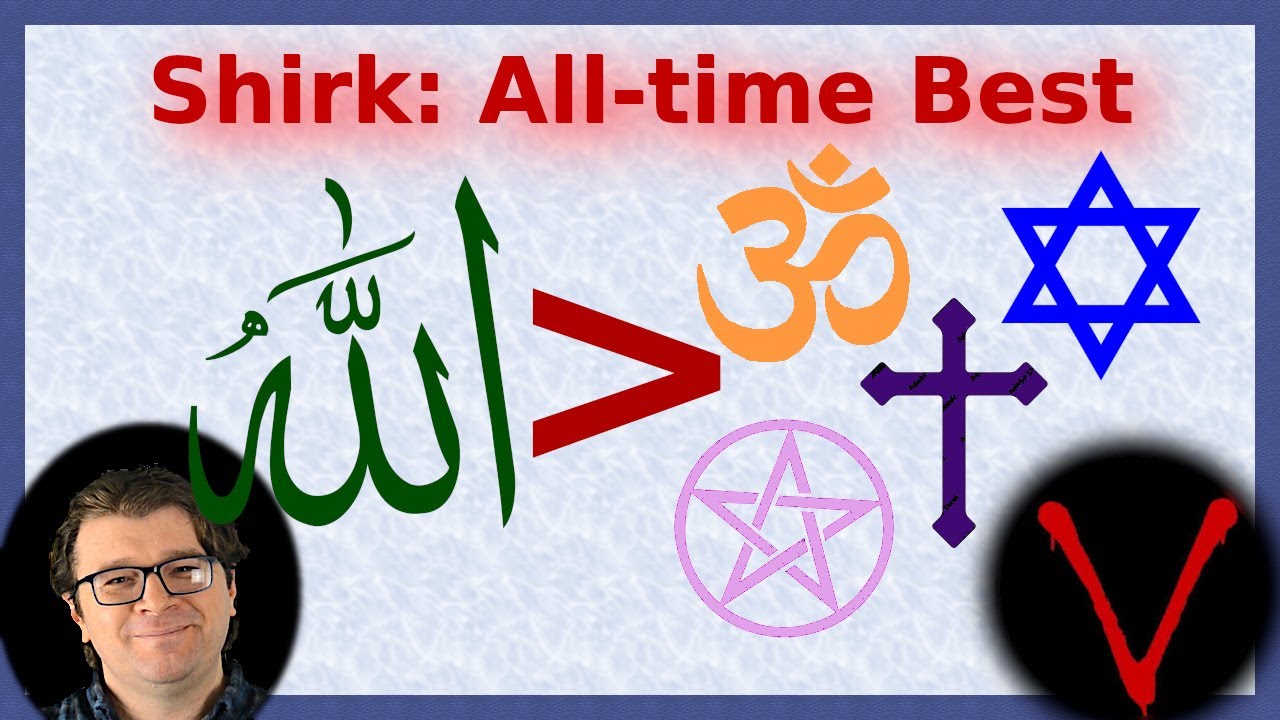 Allah: The Best of All Mushrikeen (shirk committers) - YouTube