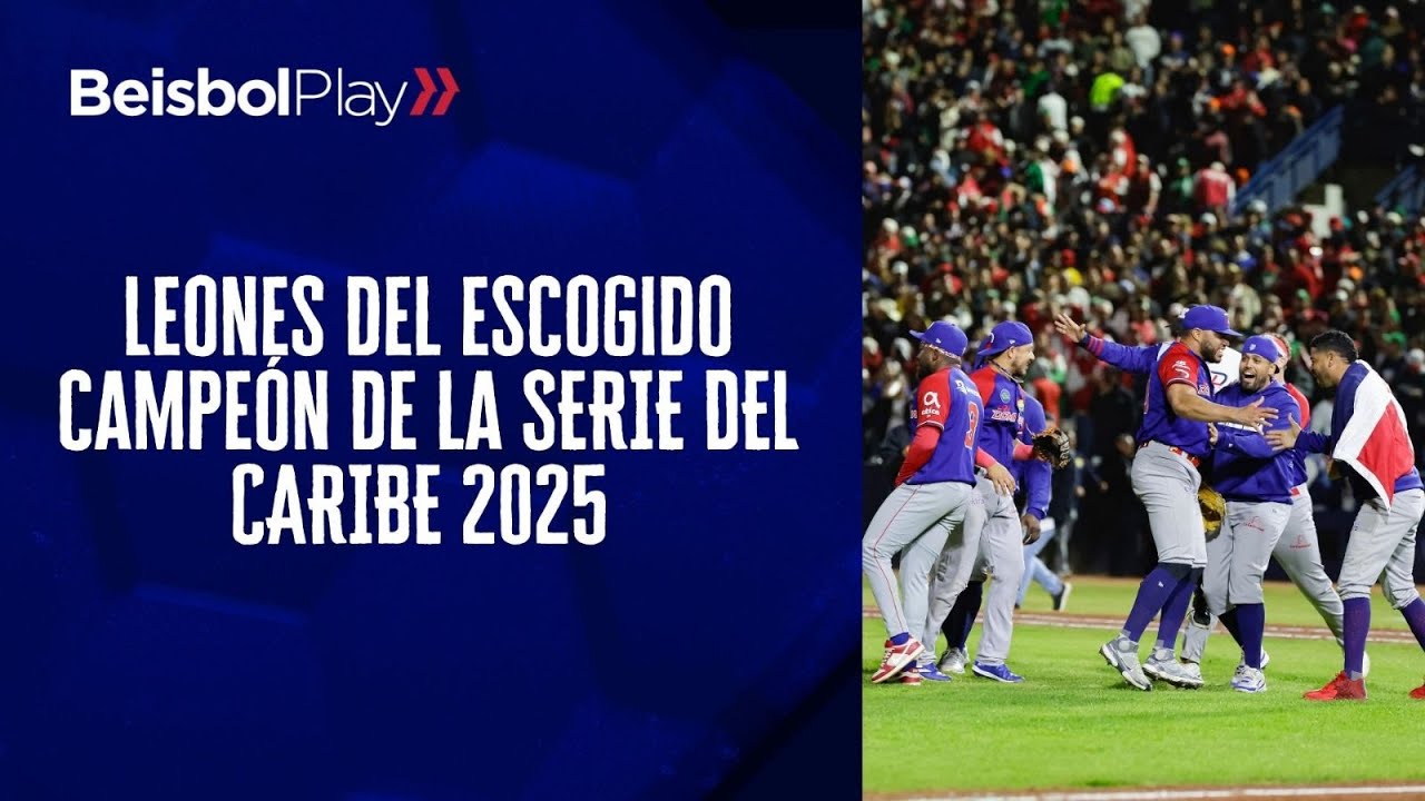 Leones del Escogido campeón de la Serie del Caribe 2025 - YouTube