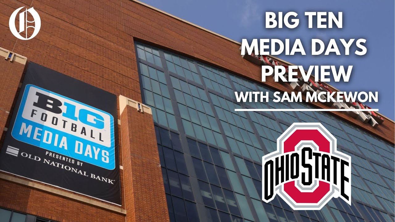Big Ten Media Days preview with Sam McKewon: Ohio State - YouTube