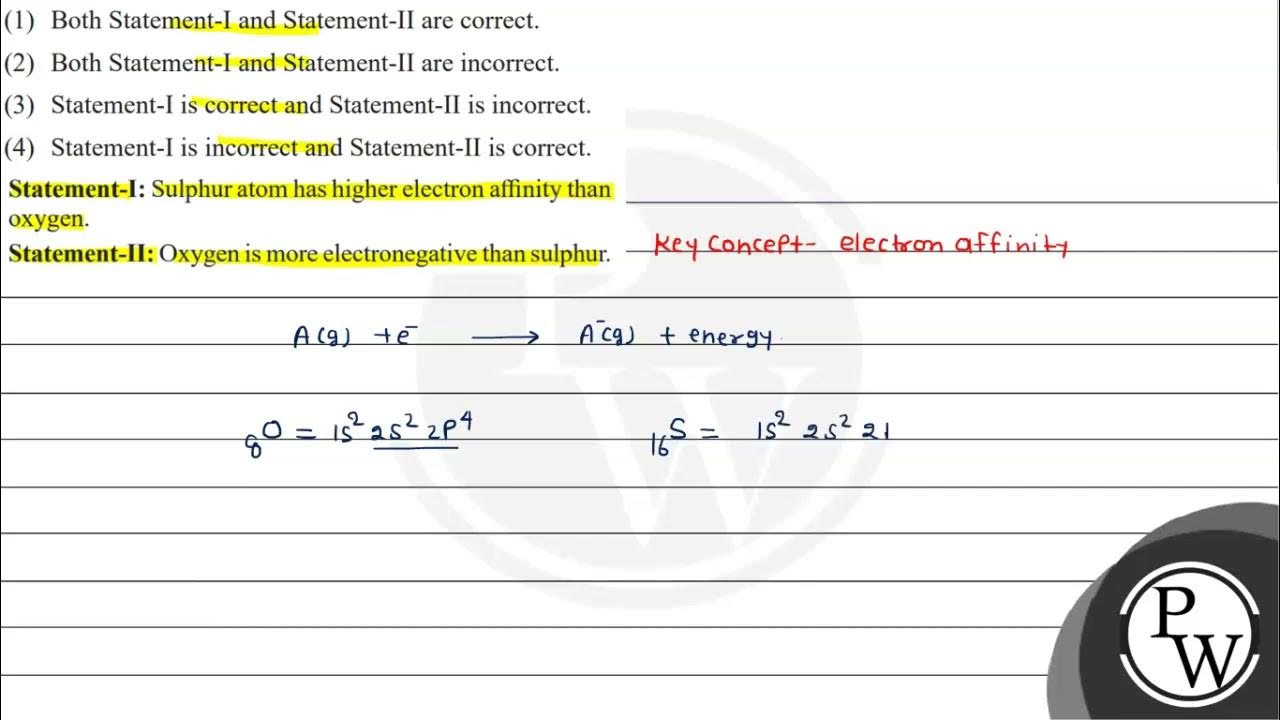 (1) Both Statement-I and Statement-II are correct. (2) Both Statement-I and Statement-II are inc ...
