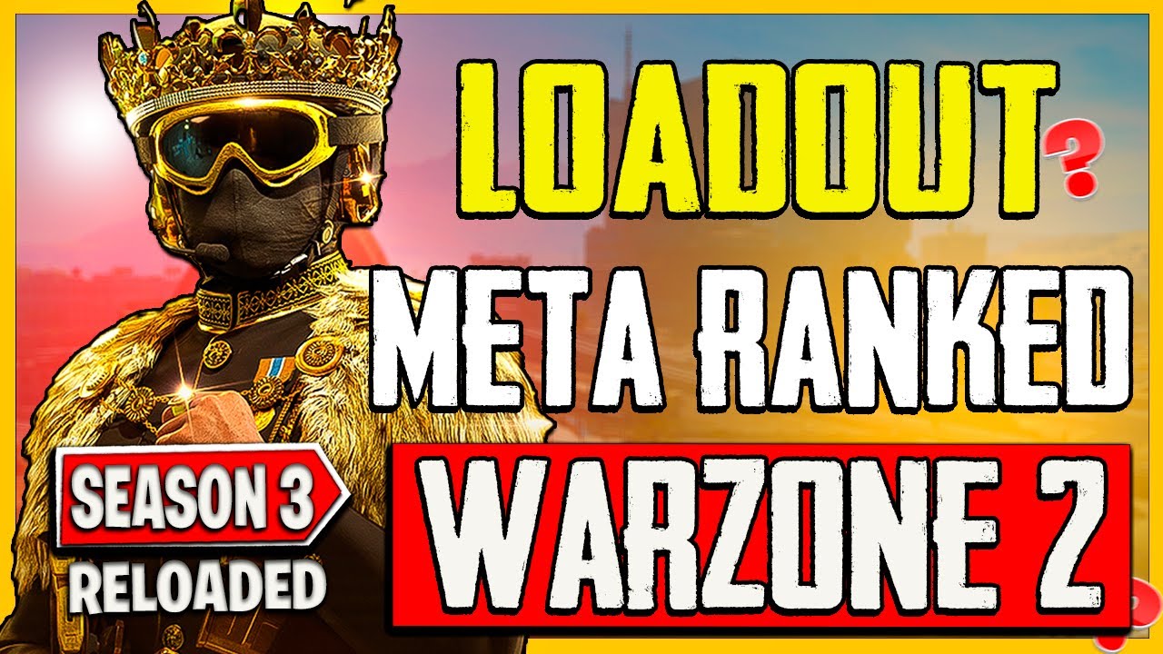 LOADOUT META RANKED WARZONE 2.0 SEASON 3 RELOADED! MELHORES ARMAS ...