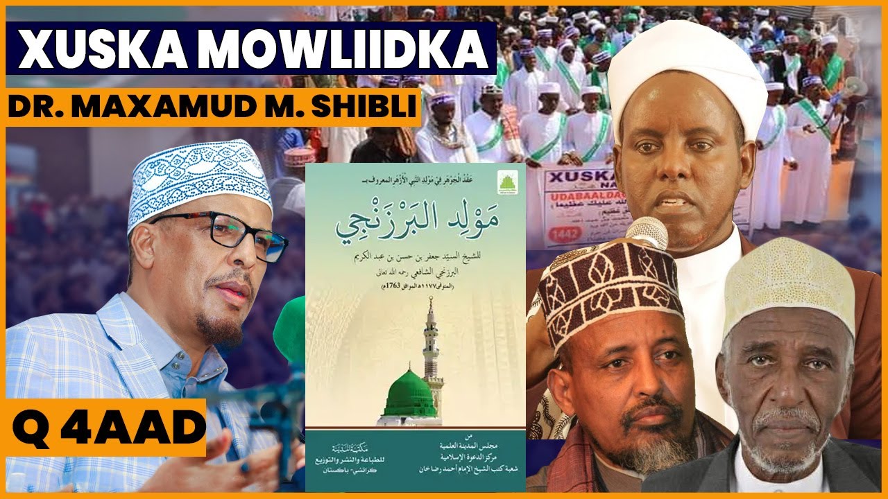 Q 4 aad || Maxaa ku qoran kitaabka mowliidka || Sh Maxamud Shibli - YouTube