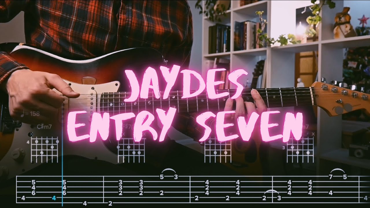 entry seven jaydes Сover / Guitar Tab / Lesson / Tutorial - YouTube