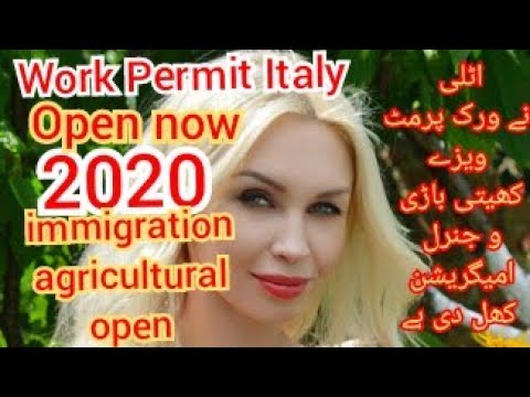 work permit Italy breaking news || Italy immigration open || Italy ...