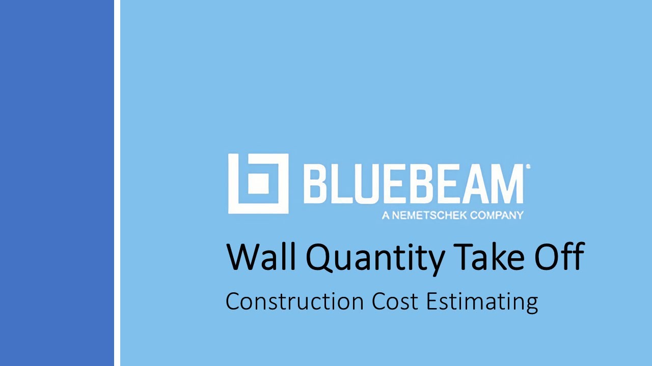 Wall Quantity Takeoff with Bluebeam - YouTube