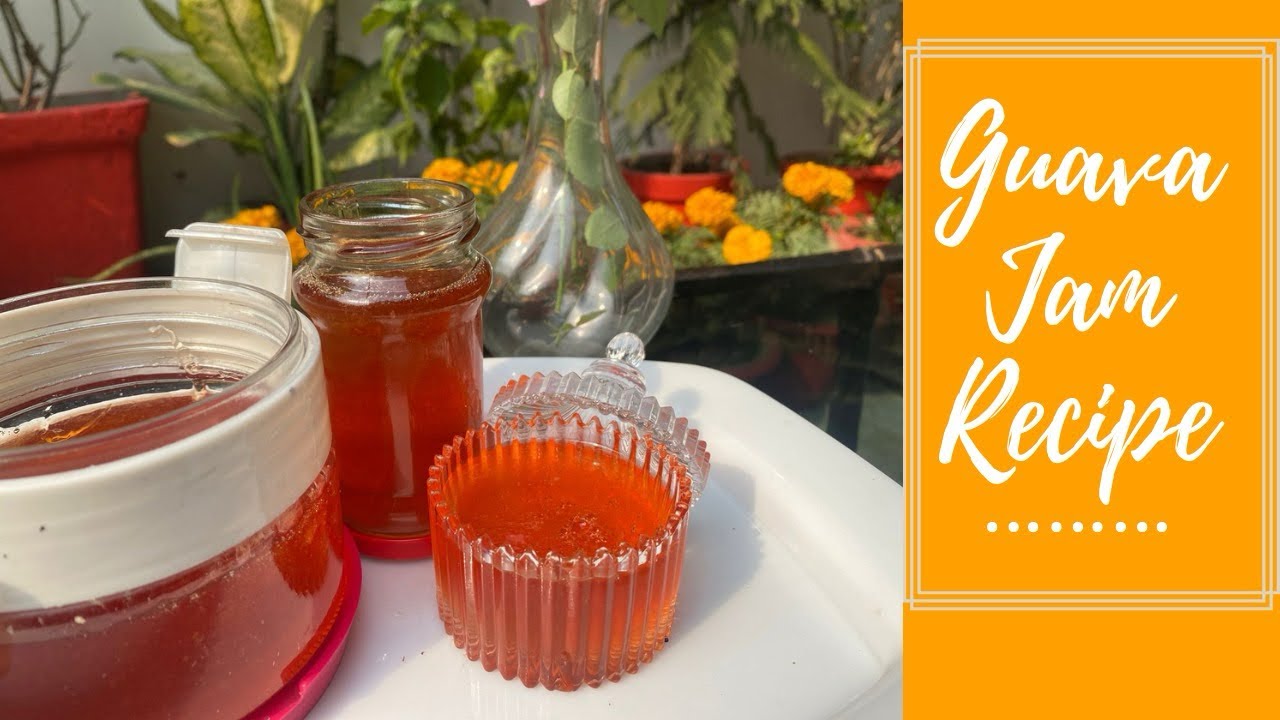 GUAVA JAM RECIPE | The taste of tropical bliss in every bite | NO ...