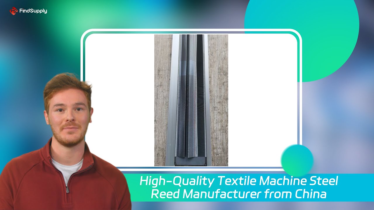 High-Quality Textile Machine Steel Reed Manufacturer from China - YouTube