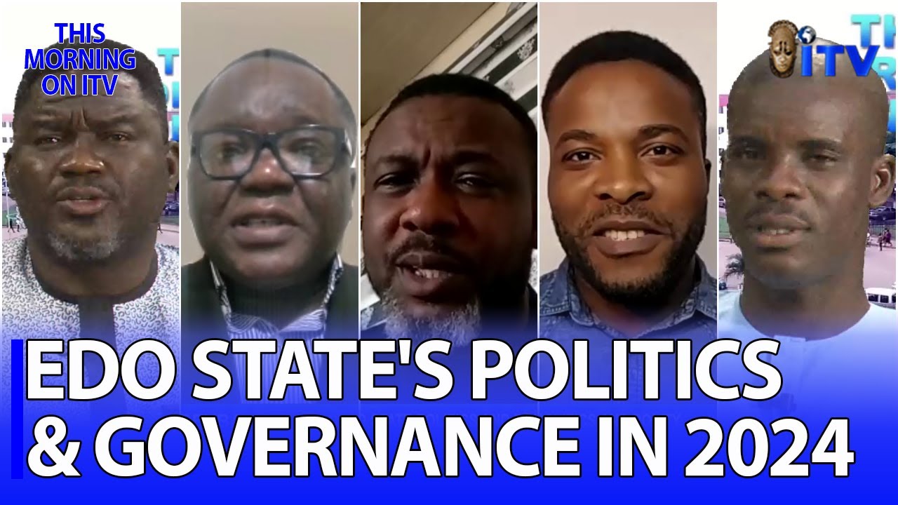 Reviewing Edo State Politics and Governance In 2024 | TMI - YouTube