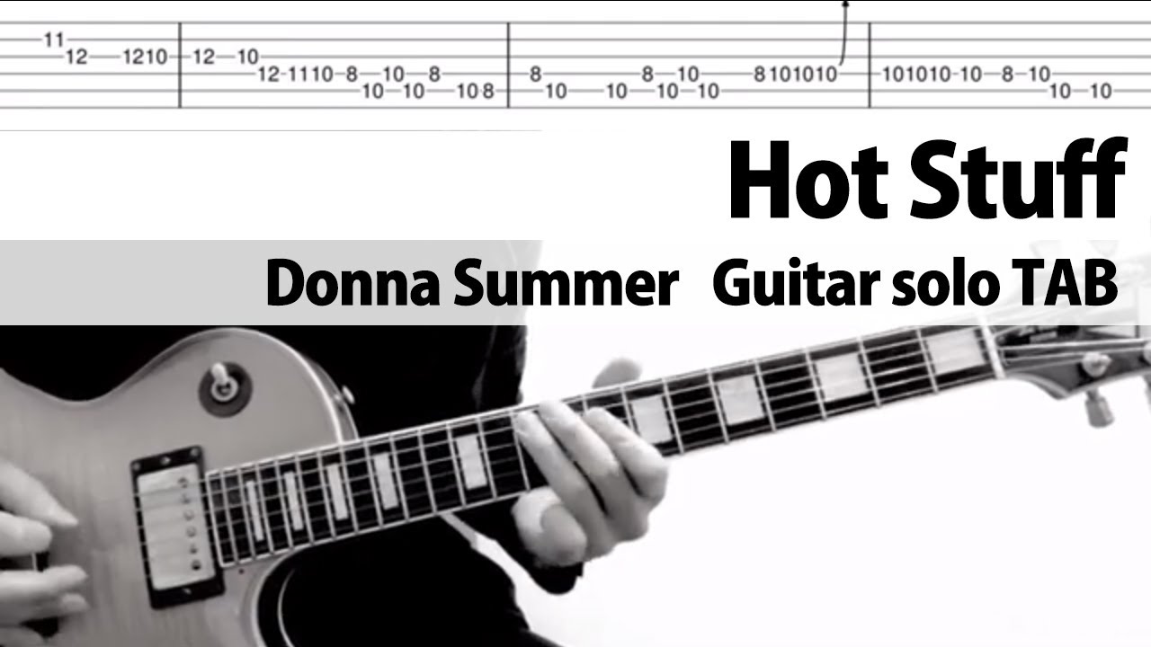 【TAB】Hot Stuff Guitar solo Cover Donna Summer Tutorial - YouTube