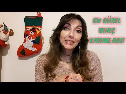En Güzel Kadınlar Hangi Burçlardan Çıkar?