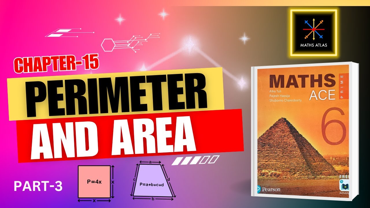 Perimeter & Area Part 3 | Chapter 15 | Exe 15.2 Q. 5-10| class 6|Maths ACE prime - YouTube