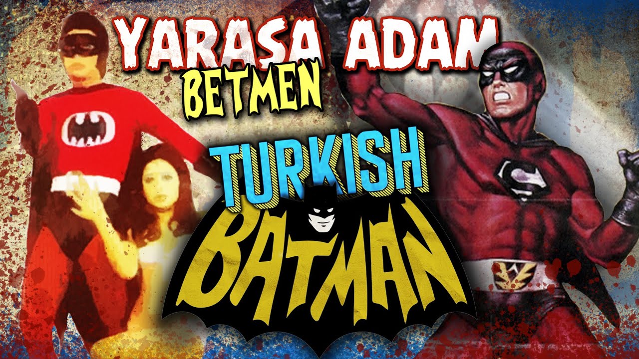 TURKISH BATMAN: Yarasa Adam Betmen - YouTube