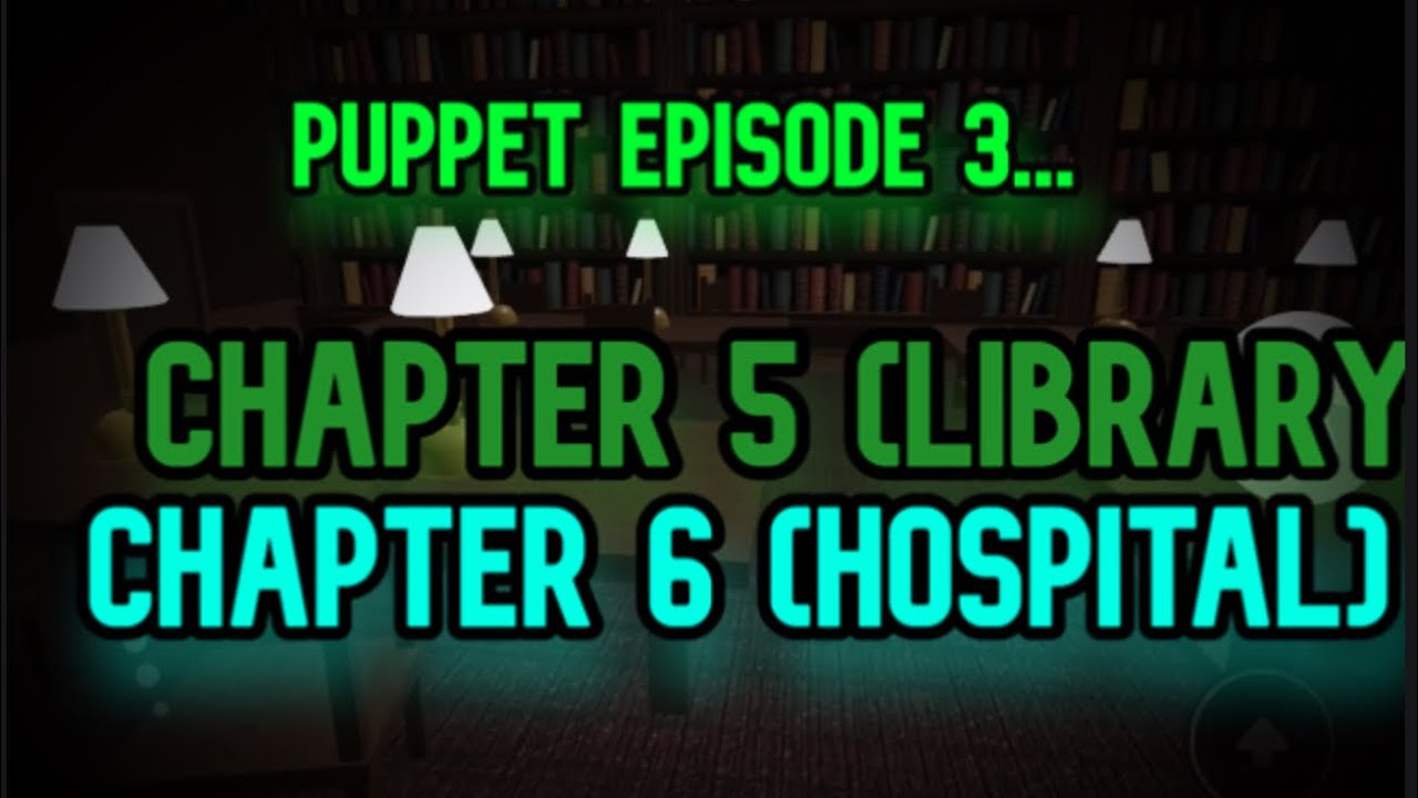 Puppet Episode 3: Library and Hospital - YouTube
