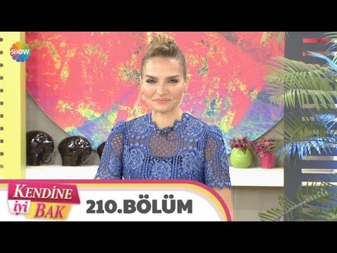 Kendine İyi Bak 210. Bölüm
