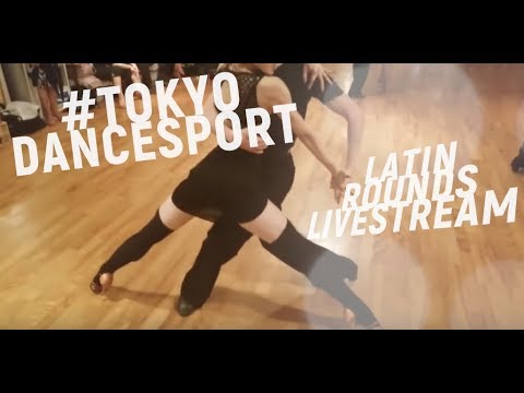 Latin practice rounds | Dancesport | Tokyo, Japan - YouTube