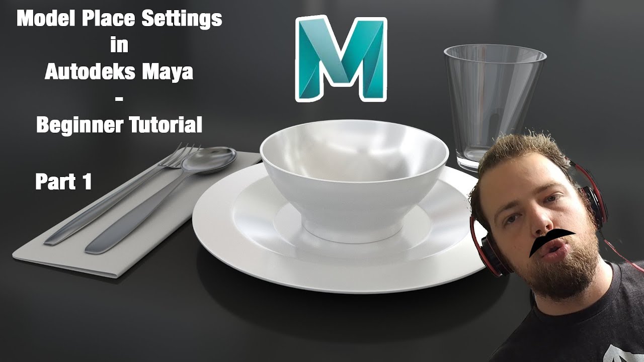 Model Place Settings in Autodesk Maya - Beginner Tutorial - Part 1 ...