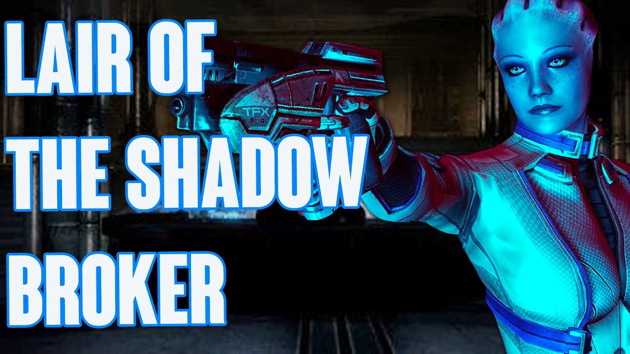 The Lair of The Shadow Broker DLC Review | Liara's Retribution - YouTube