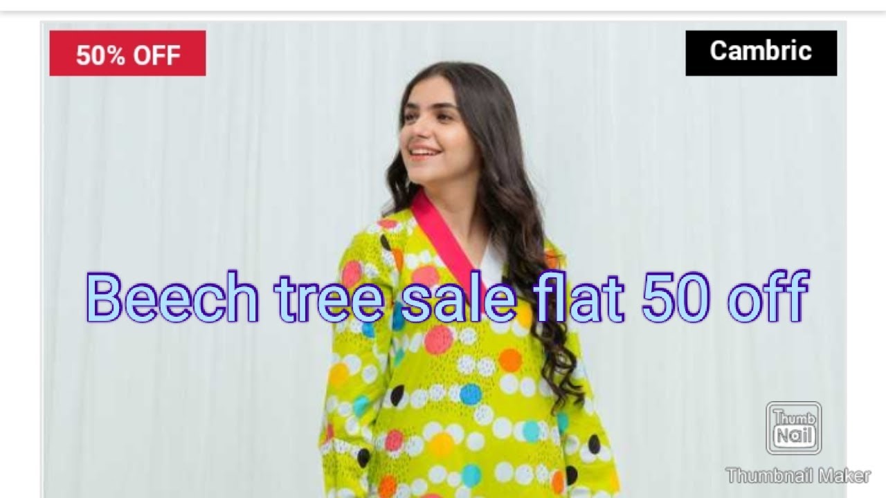 Beech tree sale flat 50 off - YouTube