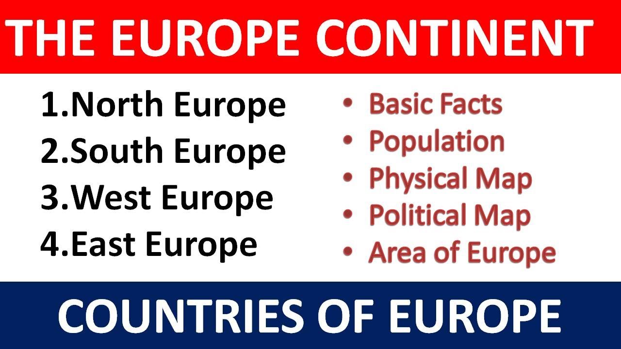 Understand the Europe Continent/its Countries/Basic facts/Population ...