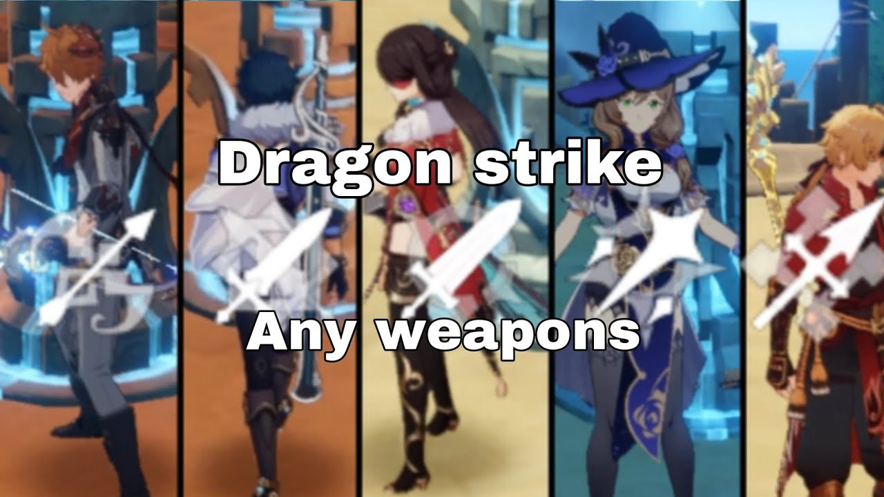 How to dragon strike with all weapons | Genshin Impact - YouTube