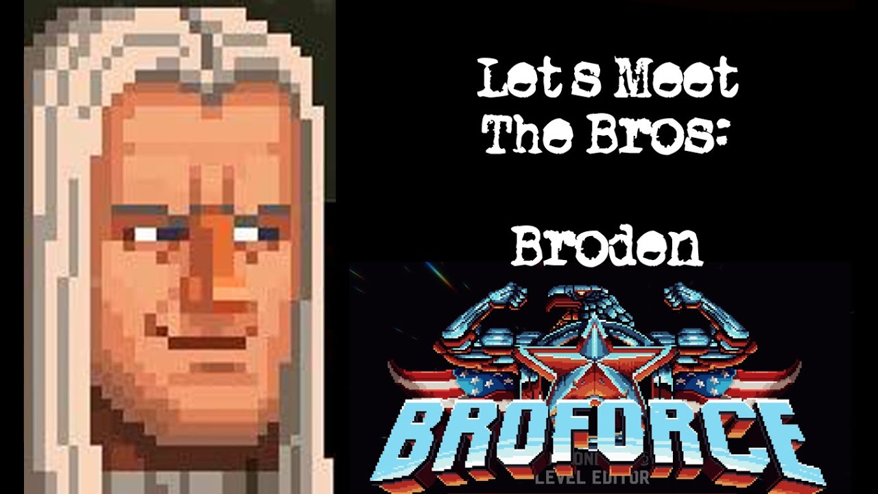 Meet the Bros - Broden - YouTube