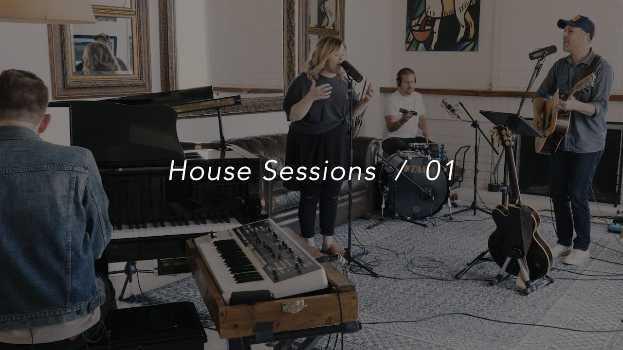 House Sessions / 01 - YouTube