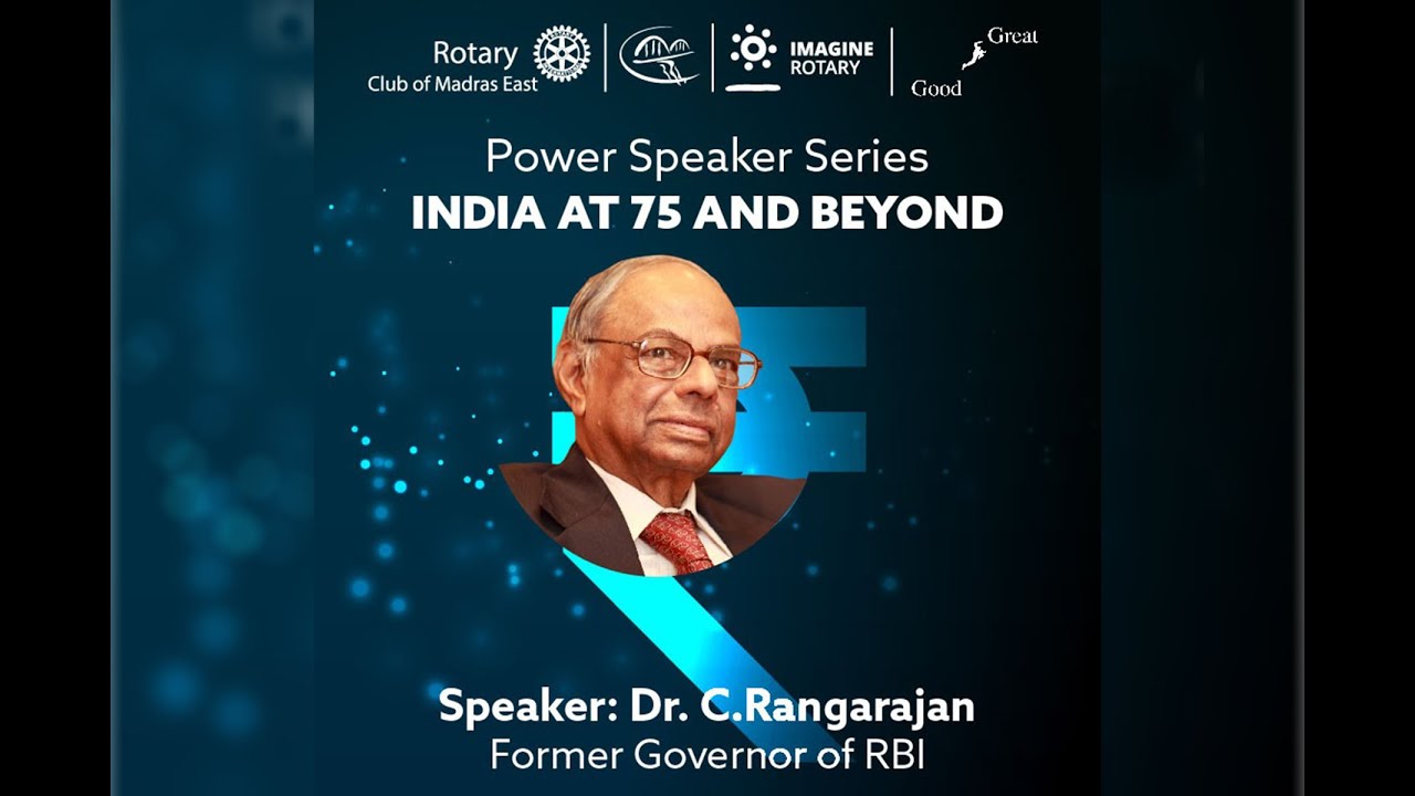 Dr. C. Rangarajan Former Governor of RBI /RCME Weekly meeting/ 15-03-23 ...