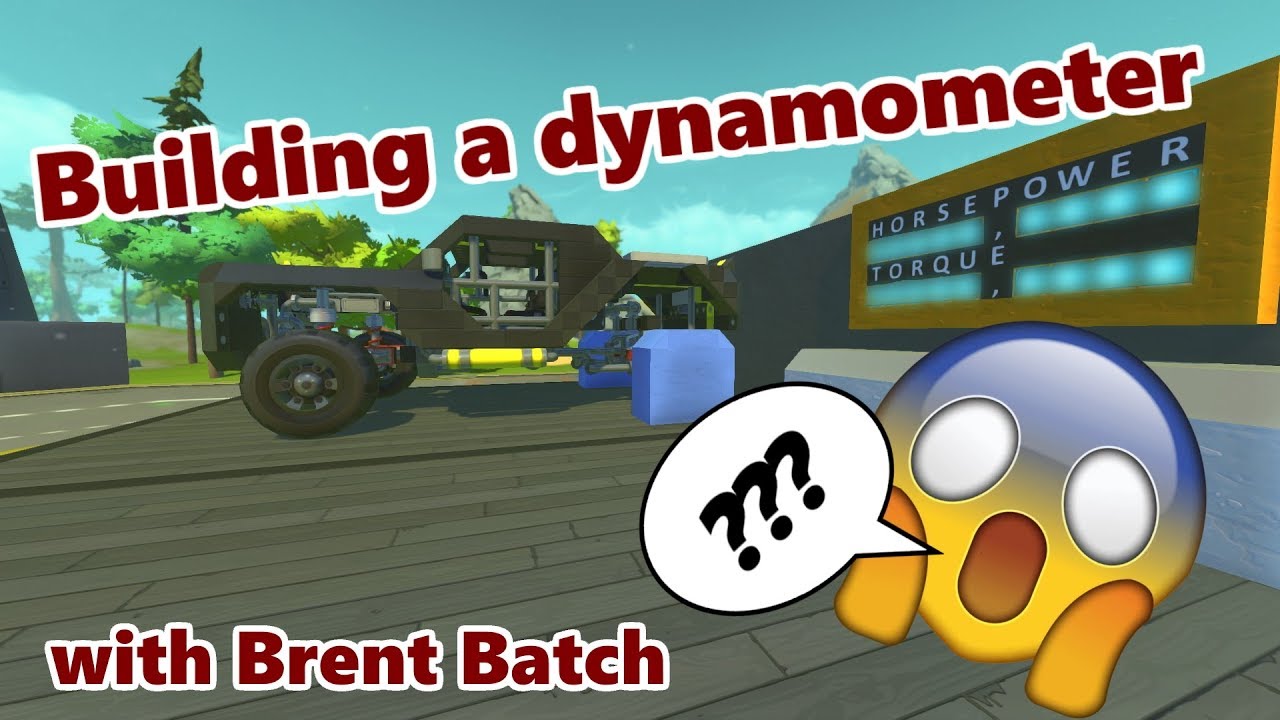 Building a dynamometer to measure HORSEPOWER?? | Scrap Mechanic - YouTube