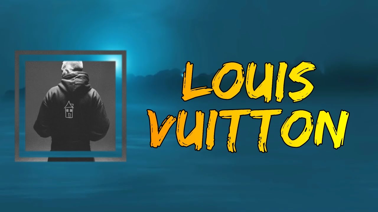 Aitch - Louis Vuitton (Lyrics) - YouTube