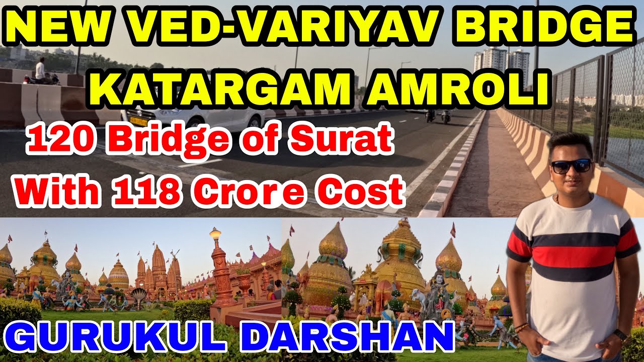 Ved Variyav Bridge Surat | Bridge City Surat | Surat Bridge | Gurukul ...