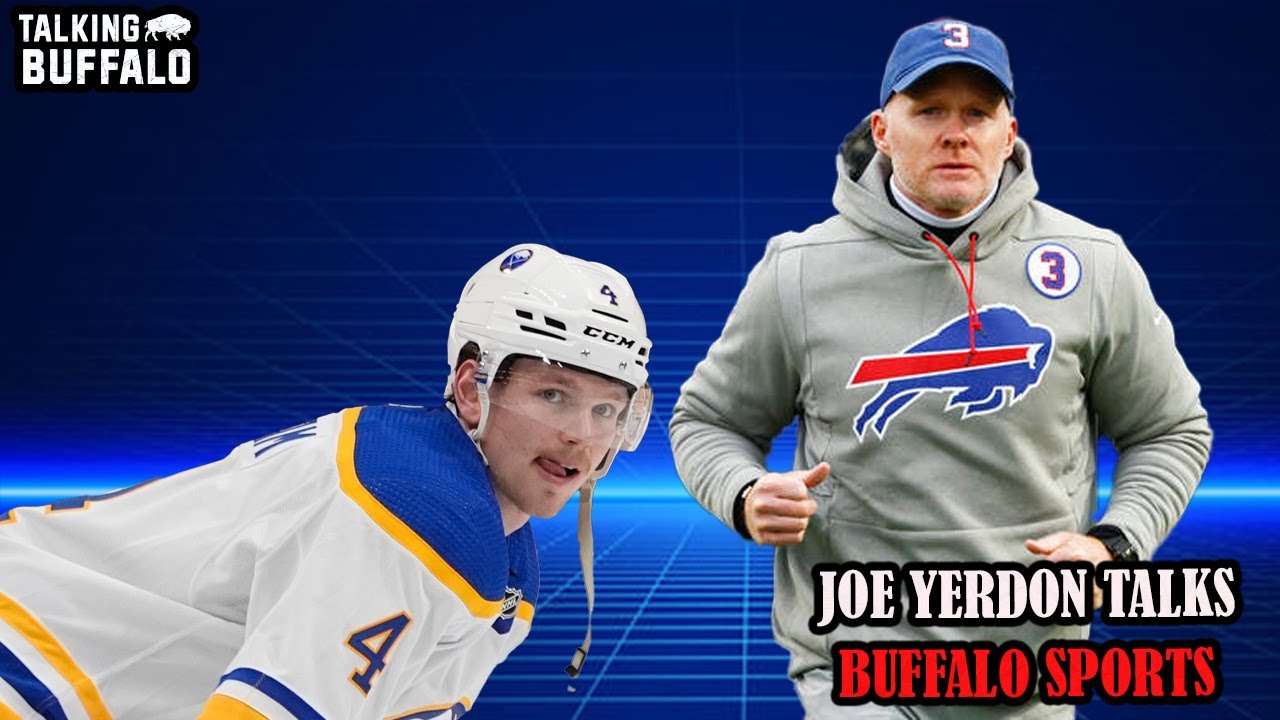 Sabres, Bills & Bandits Talk (Featuring Joe Yerdon) - YouTube