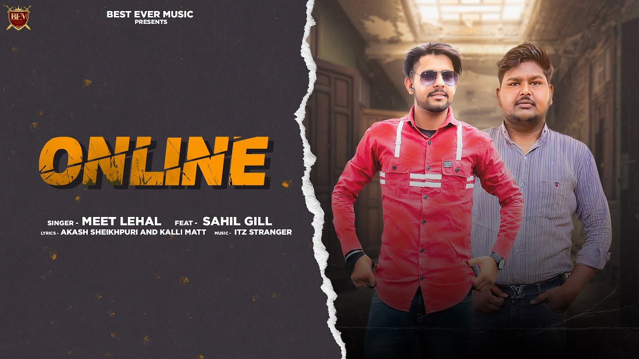 New Punjabi Song 2022 | Online (Official Song) Meet Lehal Ft. Sahil ...
