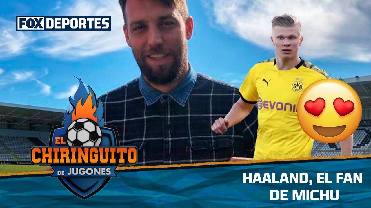 Haaland, el fan de Michu: El Chiringuito - YouTube