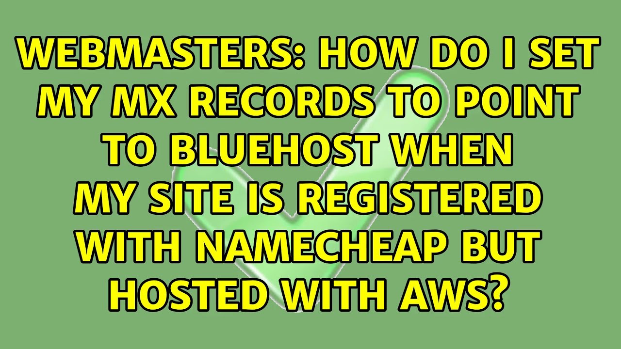 How Do I Set My MX Records To Point To Bluehost When My Site Is Registered With Namecheap But how-do-i-set-my-mx-records-to-point-to-bluehost-when-my-site-is-registered-with-namecheap-but