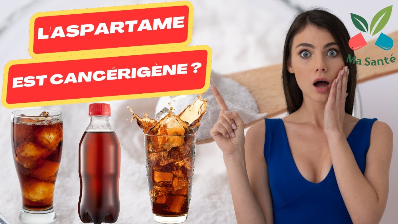 L'aspartame est cancérigène ? aspartame danger ? aspartame cancer ...