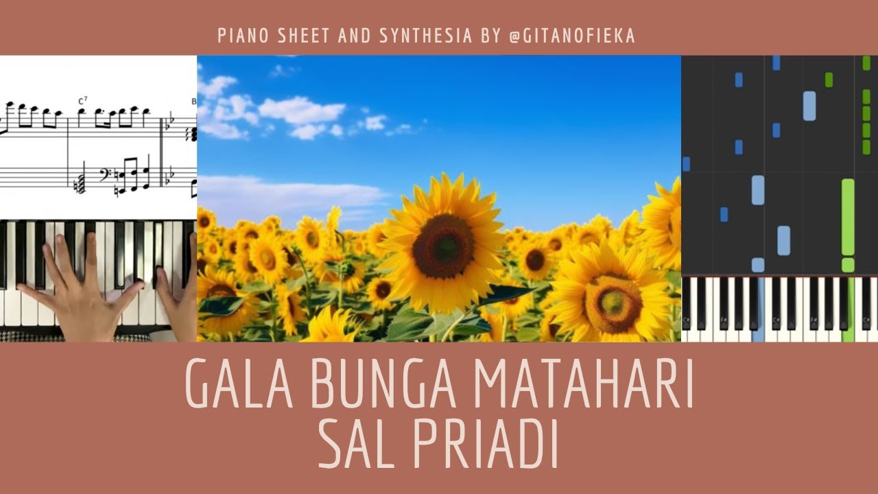 GALA BUNGA MATAHARI - SAL PRIADI Piano Cover | Partitur Piano | Not ...