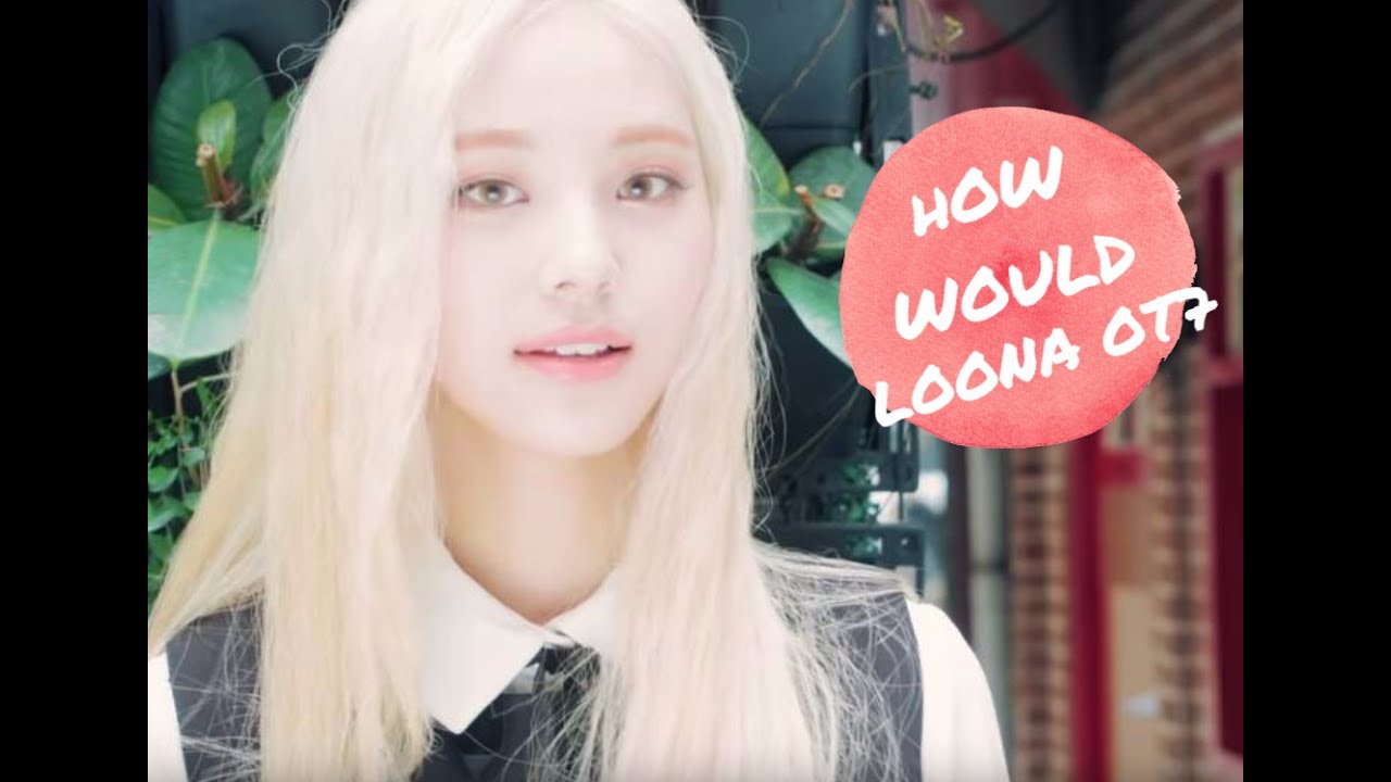How Would LOONA OT7 Sings "Singing In The Rain" (JinSoul) - YouTube