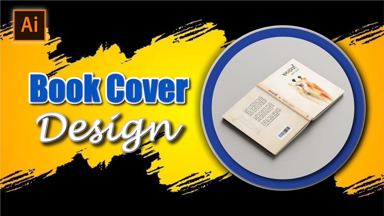 Book Cover Design in Illustrator tutorial | বইয়ের কভার ডিজাইন - YouTube