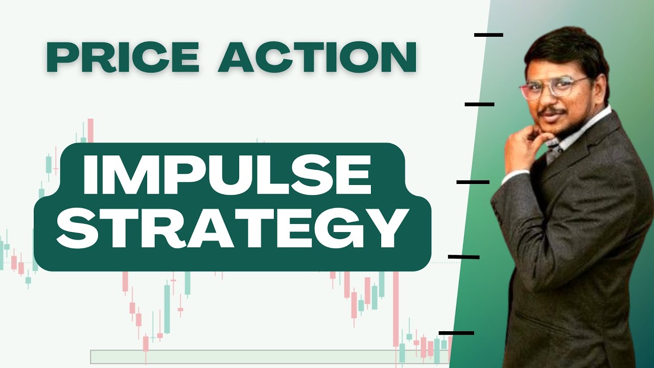 Impulse strategy | Price Action 004 | @TradeInGreen - YouTube
