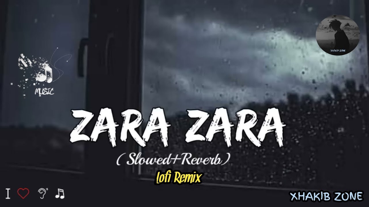 Zara Zara behekta hai-𝙎𝙡𝙤𝙬𝙚𝙙 & 𝙍𝙚𝙫𝙚𝙧𝙗-Lofi Remix Lofi Song - Cover By ...