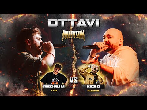 MIC TYSON 2025 - Redrum VS Keso (Ottavi, turno 2)