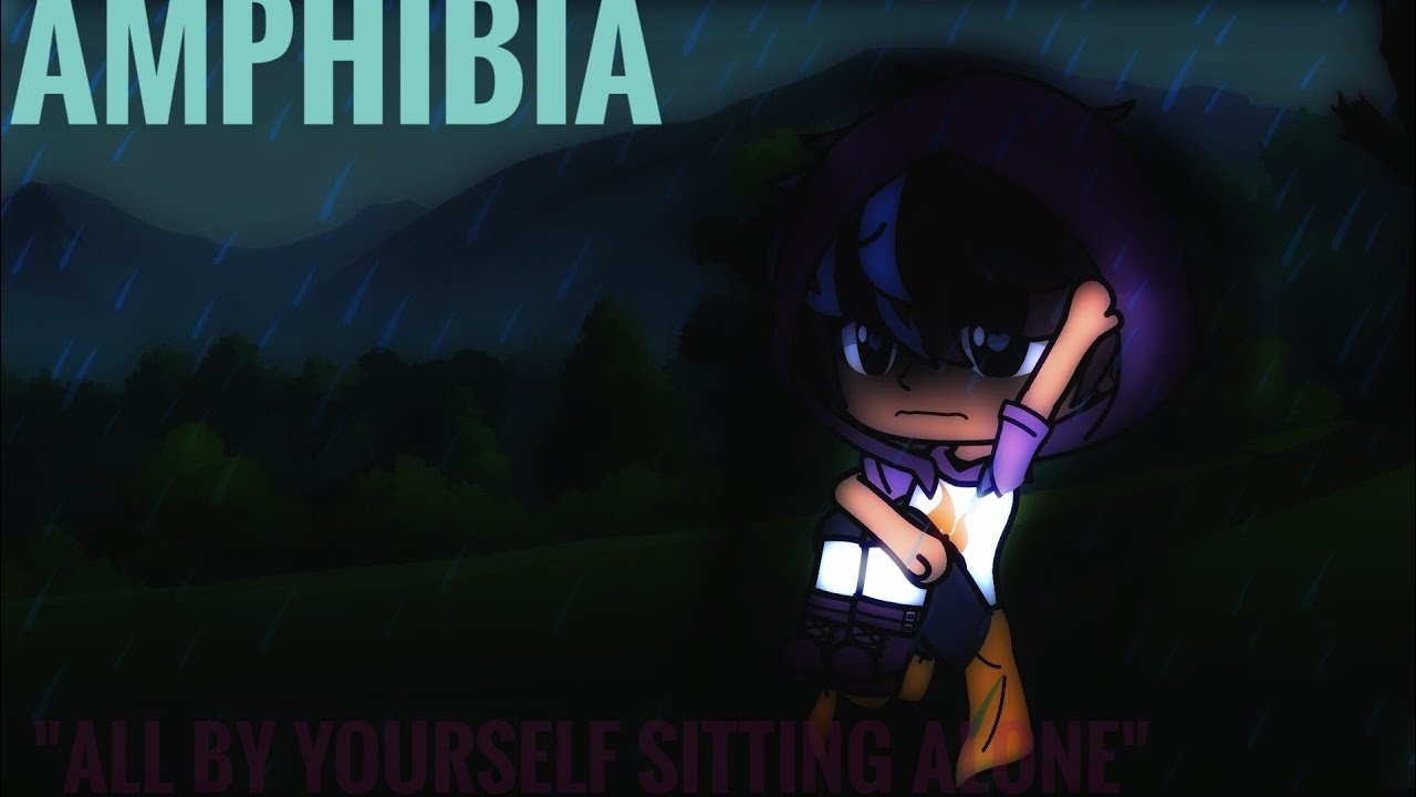 "All By Yourself, Sitting Alone"||Amphibia||Angst|| - YouTube
