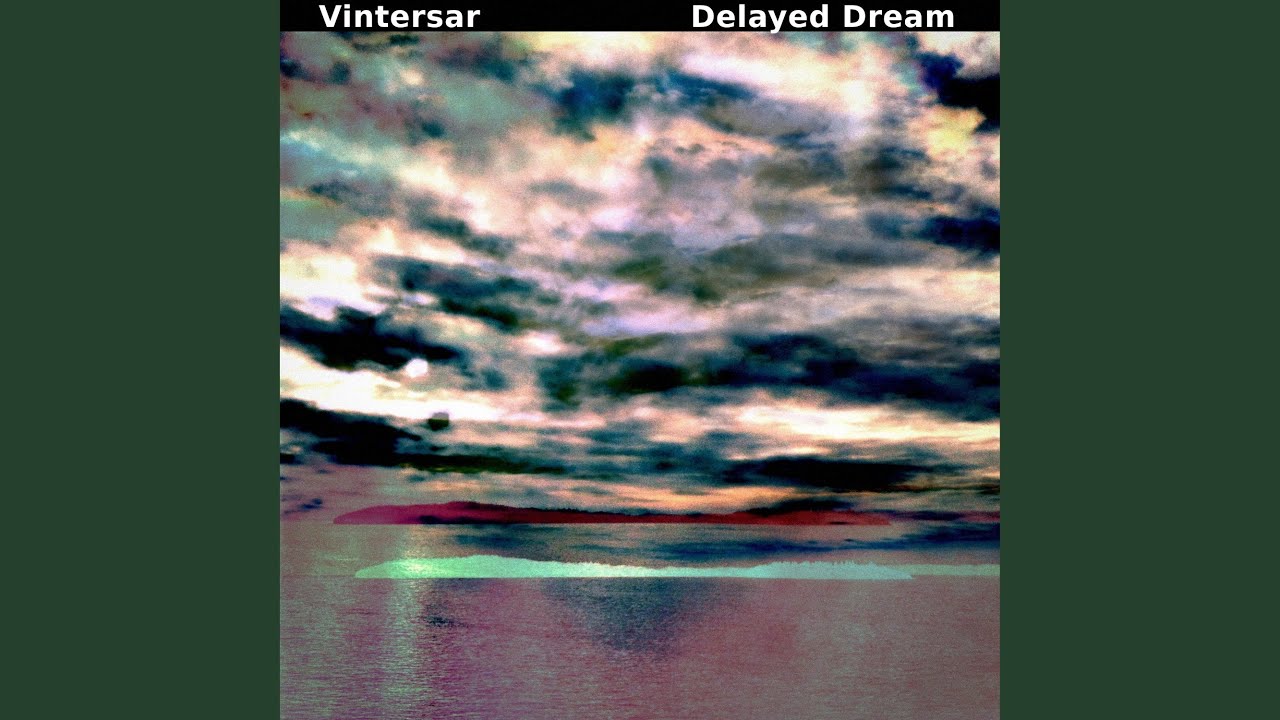Delayed Dream - YouTube