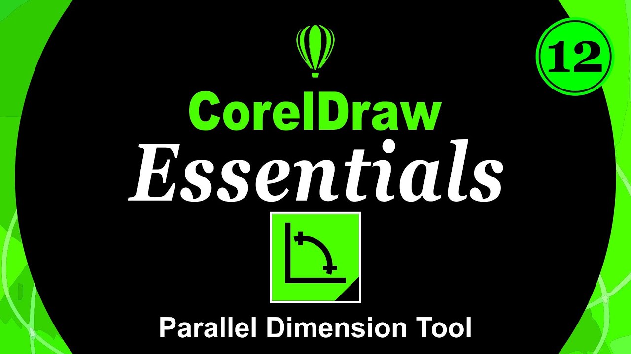 CorelDRAW Essentials: Next Tool - Parallel Dimension Tool | Measure ...