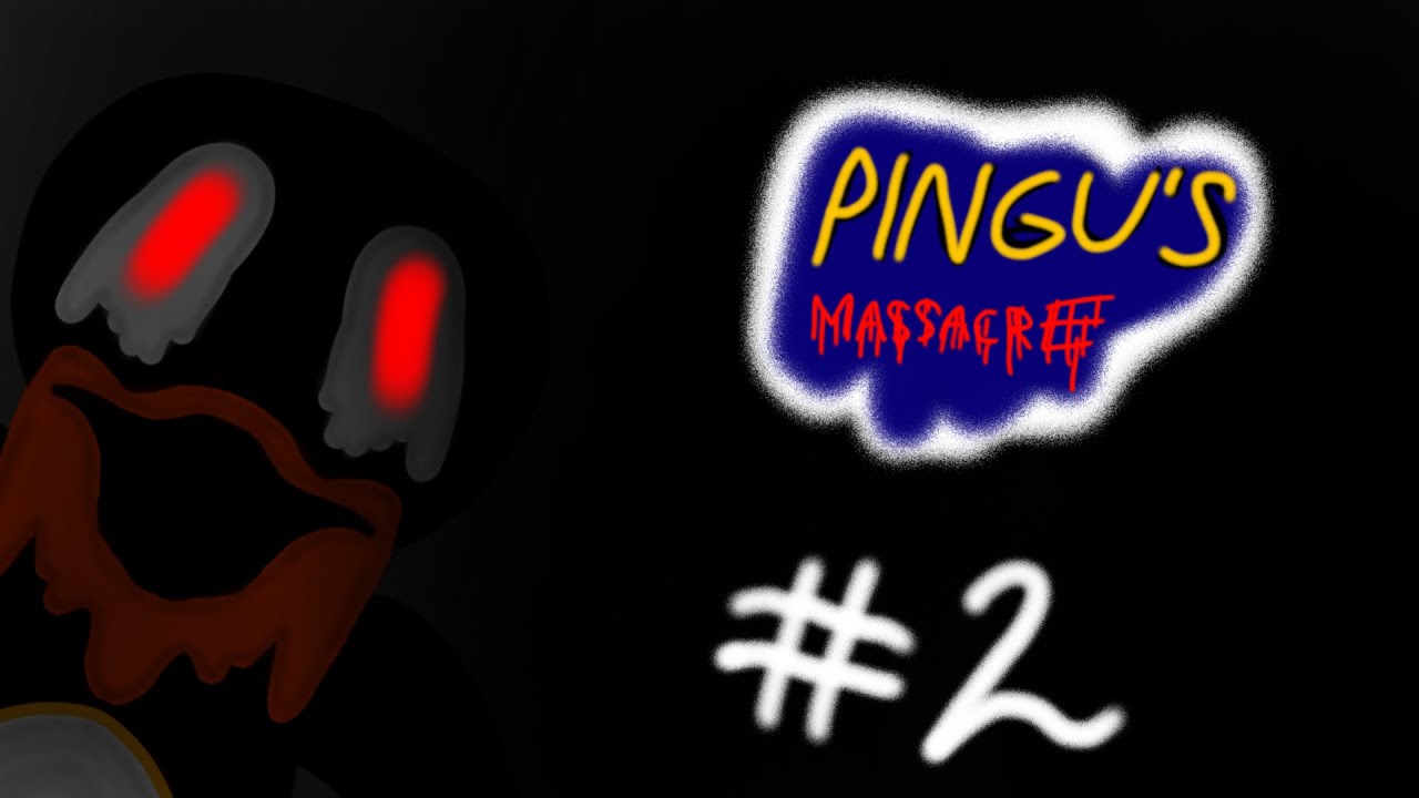 Pingu’s Massacre - Episode 2 (Pingu Killed Family) - YouTube