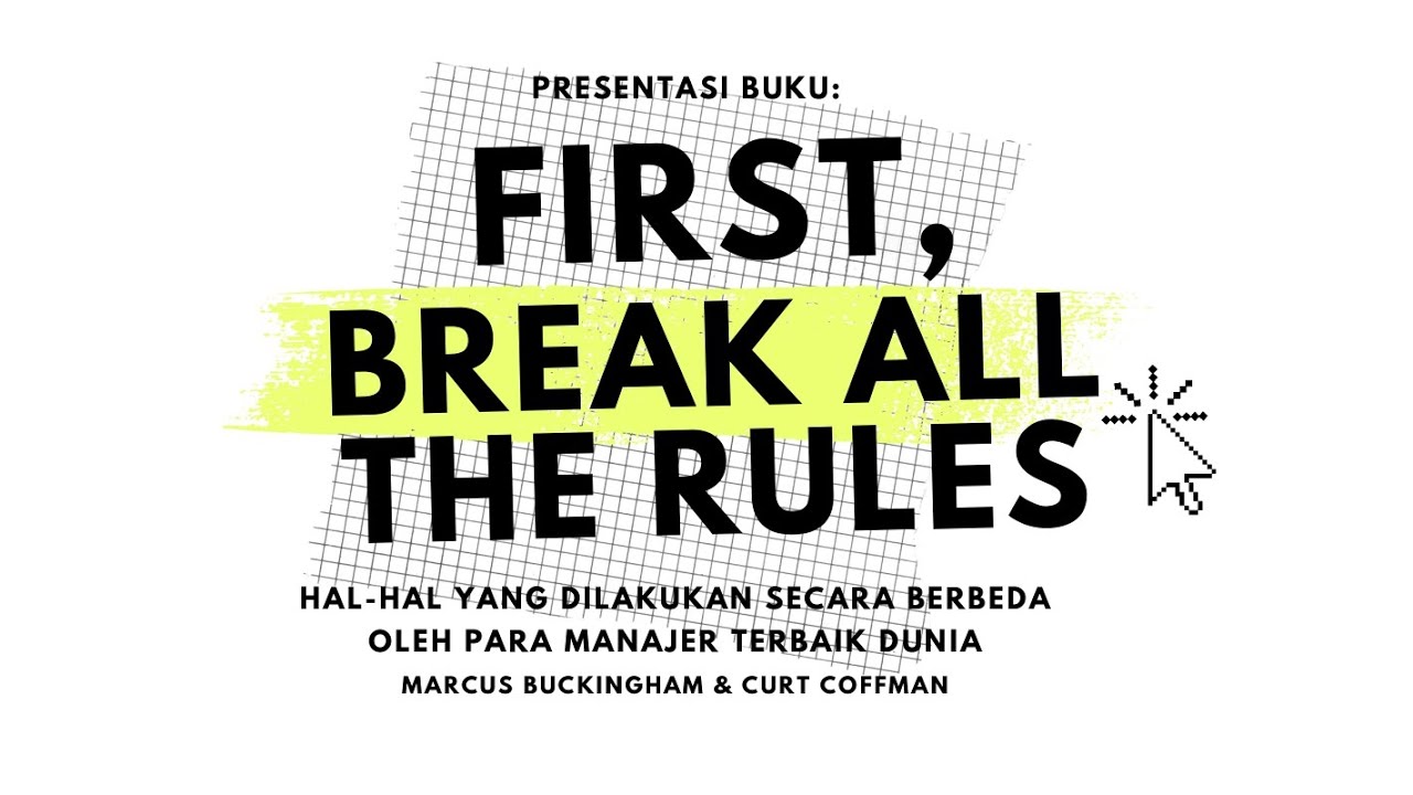 📚 Ringkas Buku : First, Break All the Rules - YouTube